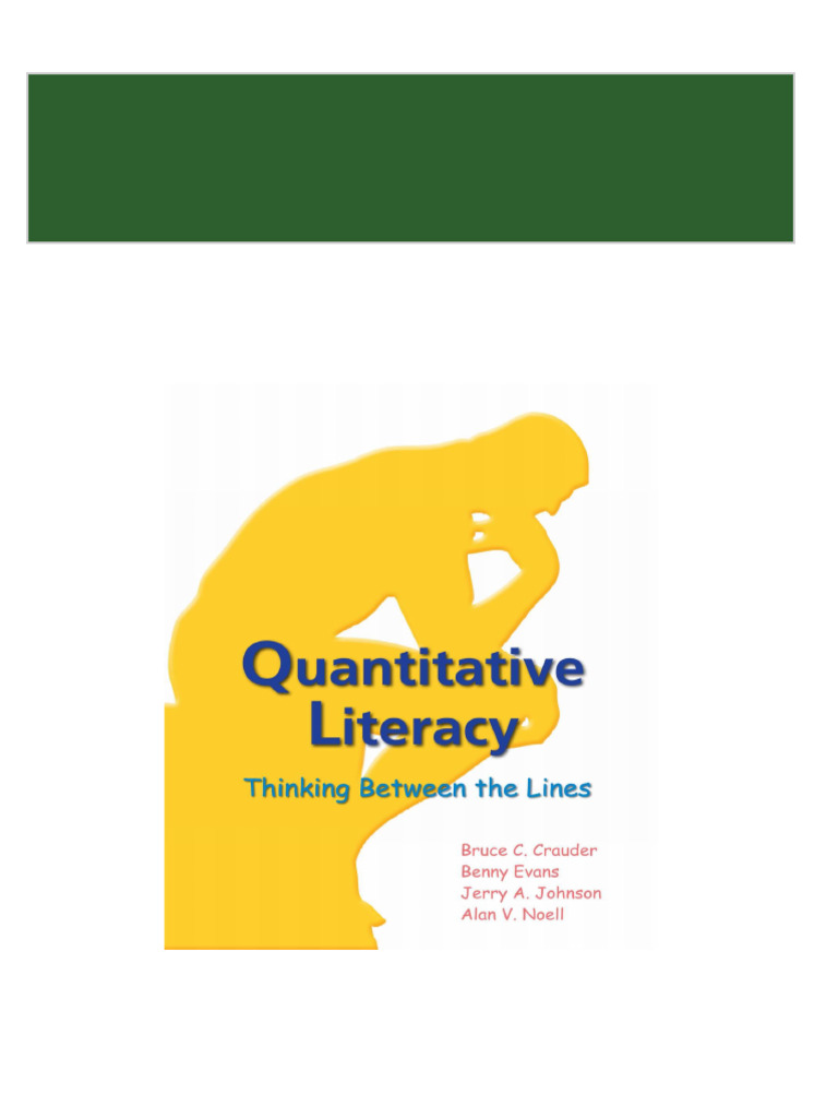 Quantitative Literacy by Bruce Crauder All Chapters Instant Download | PDF Quantitative Literacy by Bruce Crauder All Chapters Instant Download | PDF