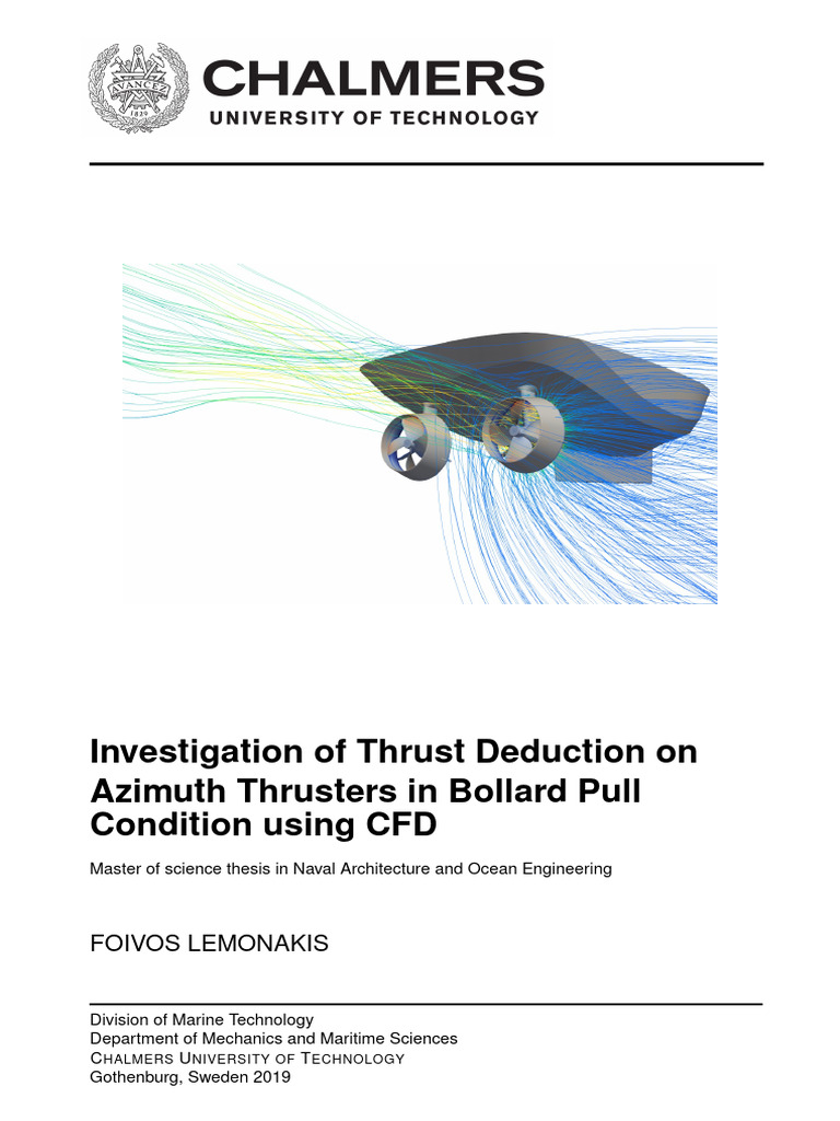 Investigation of Thrust Deduction On Azimuth Thrusters in Bollard Pull ...
