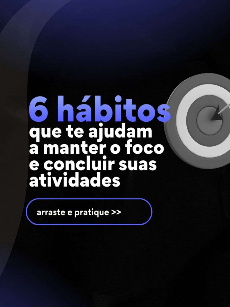 6 h Bitos Que Te Ajudam a Manter Foco 1659544968 | PDF