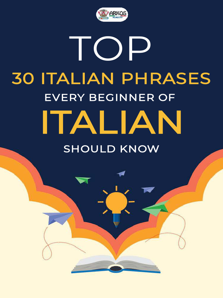 Essential Italian Phrases for Beginners | PDF | Linguistics | Grammar