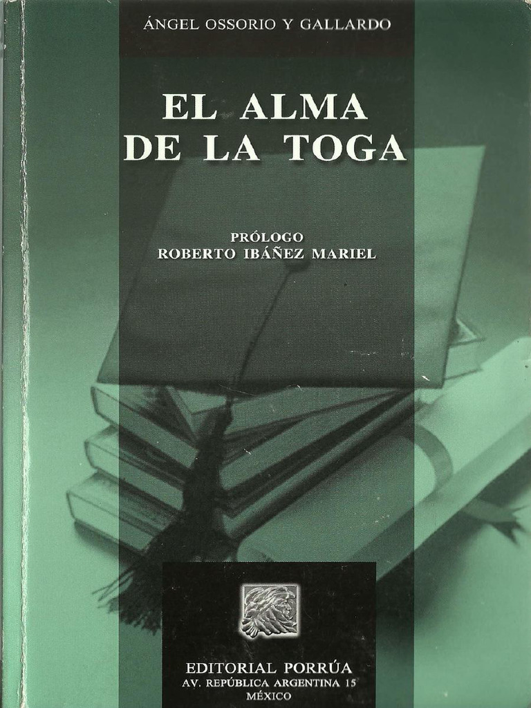 El Alma de La Toga - Ángel Ossorio y Gallardo | PDF