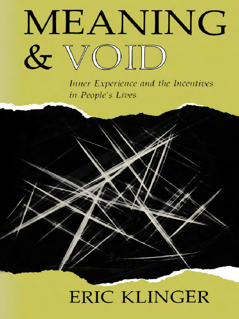 Meaning & Void - Inner Experience and The Incentives in People's Lives ...