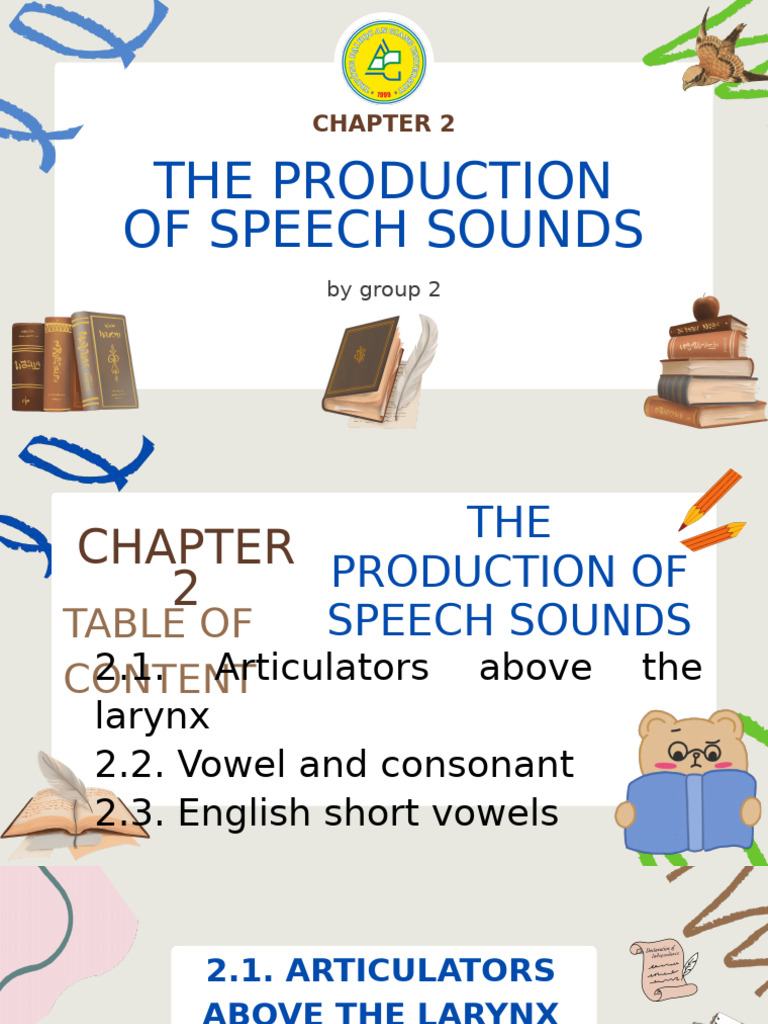 (Gr2) The Production of Speech Sounds | PDF | Consonant | Human Throat
