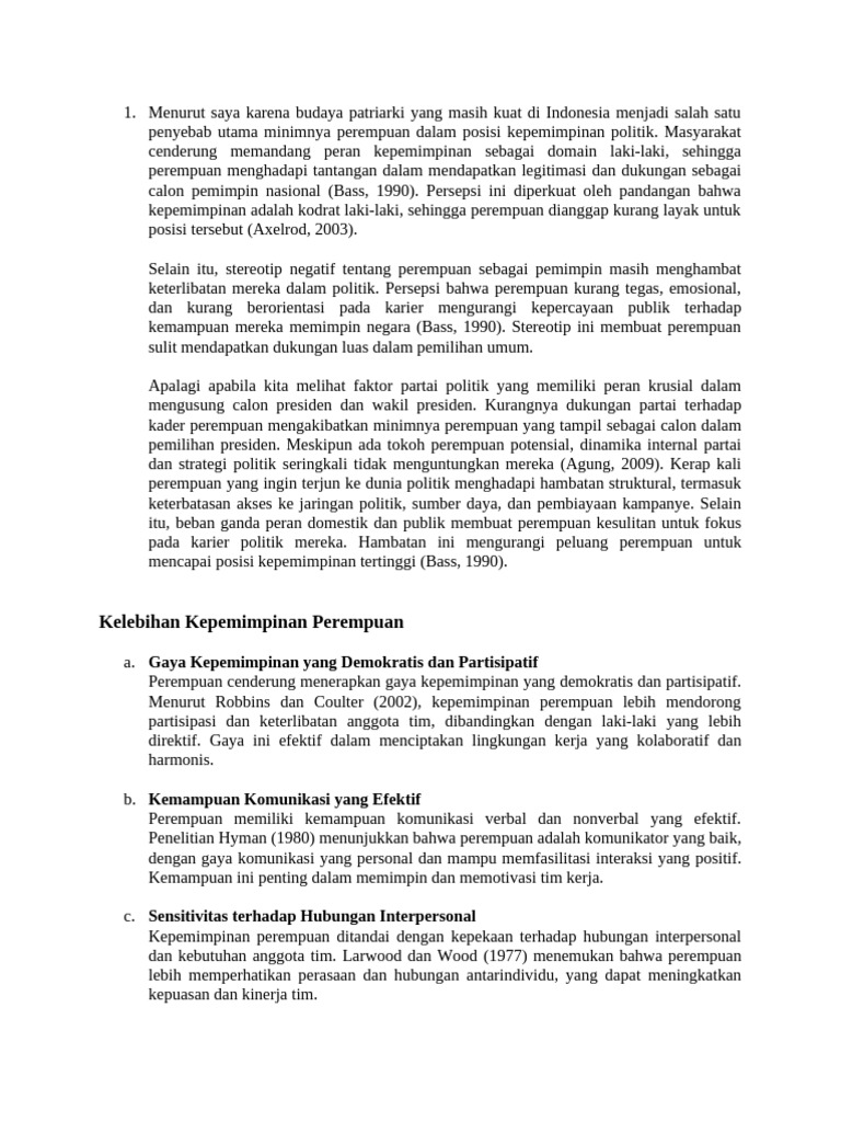 Menurut saya karena budaya patriarki yang masih kuat di Indonesia menjadi salah satu penyebab ...