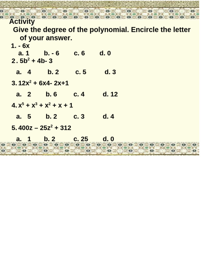 Identify The Degree of The Polynomials | PDF