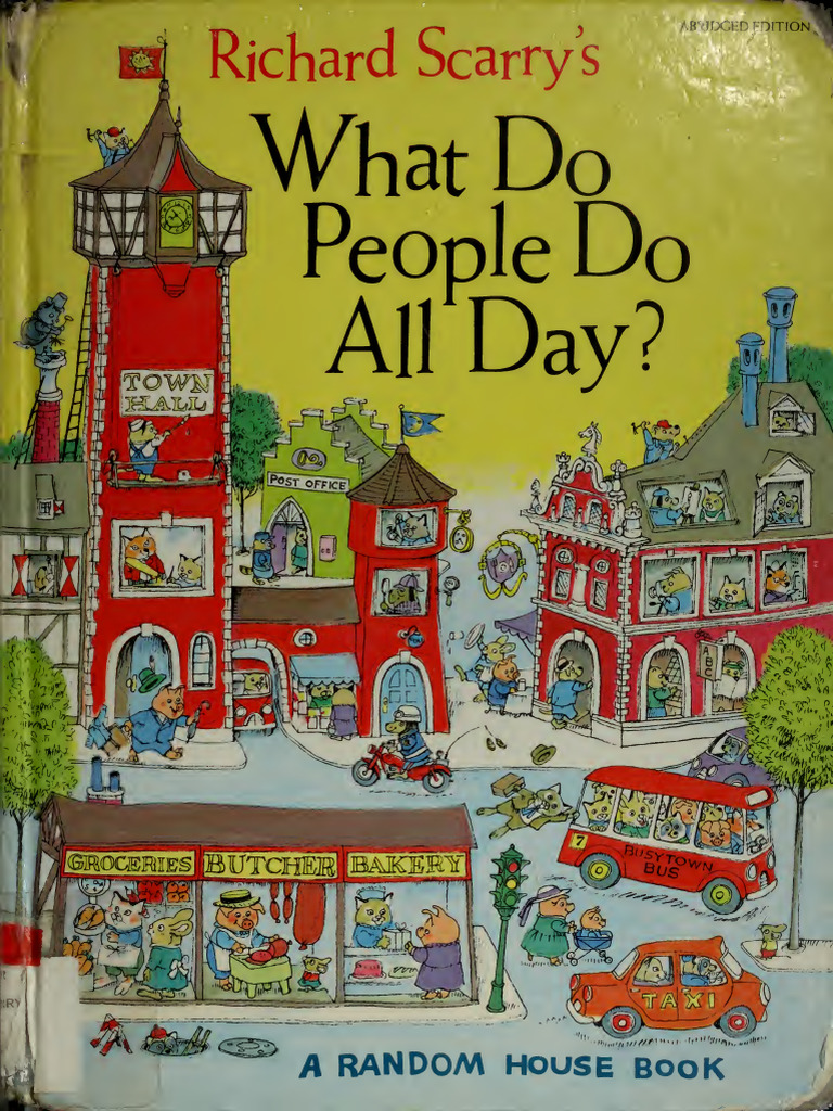 Richard Scarrys What Do People Do All Day (Scarry, Richard) (Z-Library ...