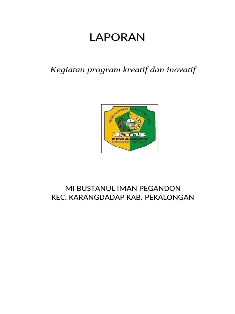 Laporan Kegiatan Pelaksanaan Program Kreatif Dan Inovative (Butir 5, 25) | PDF