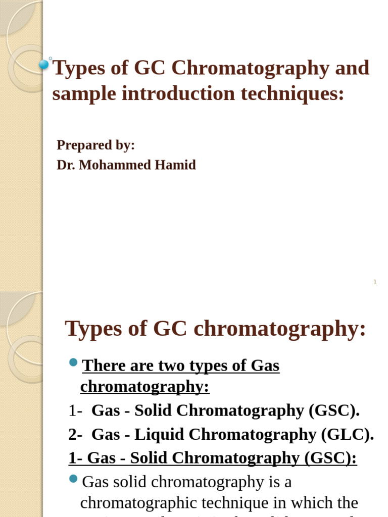 Lecture 12 Types of GC Chromatography and Sample Introduction ...