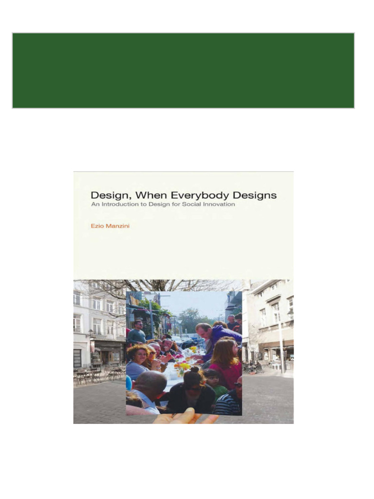 Design When Everybody Designs An Introduction To Design For SN (Design ...