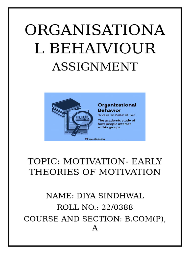 388,OB ASSIGNMENT | PDF | Motivational | Motivation