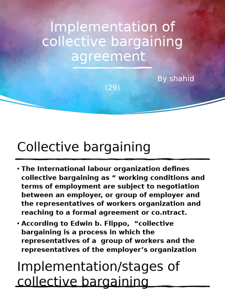 Presentation On Collective Bargaining | PDF | Trade Union | Collective Bargaining