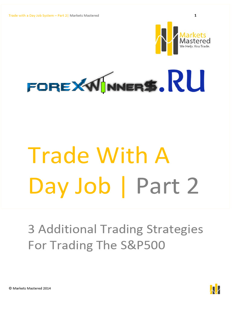 Day Job Trading Strategies Part 2 | PDF | Financial Markets