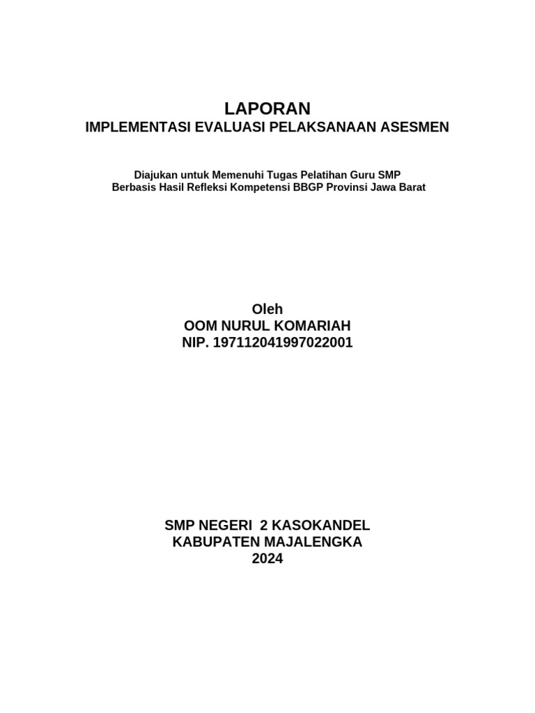 Laporan Implementasi Evaluasi Pelaksanaan Asesmen - Oom | PDF