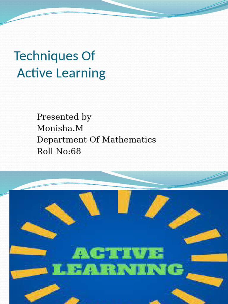 Techniques of Active Learning | PDF | Learning | Teachers