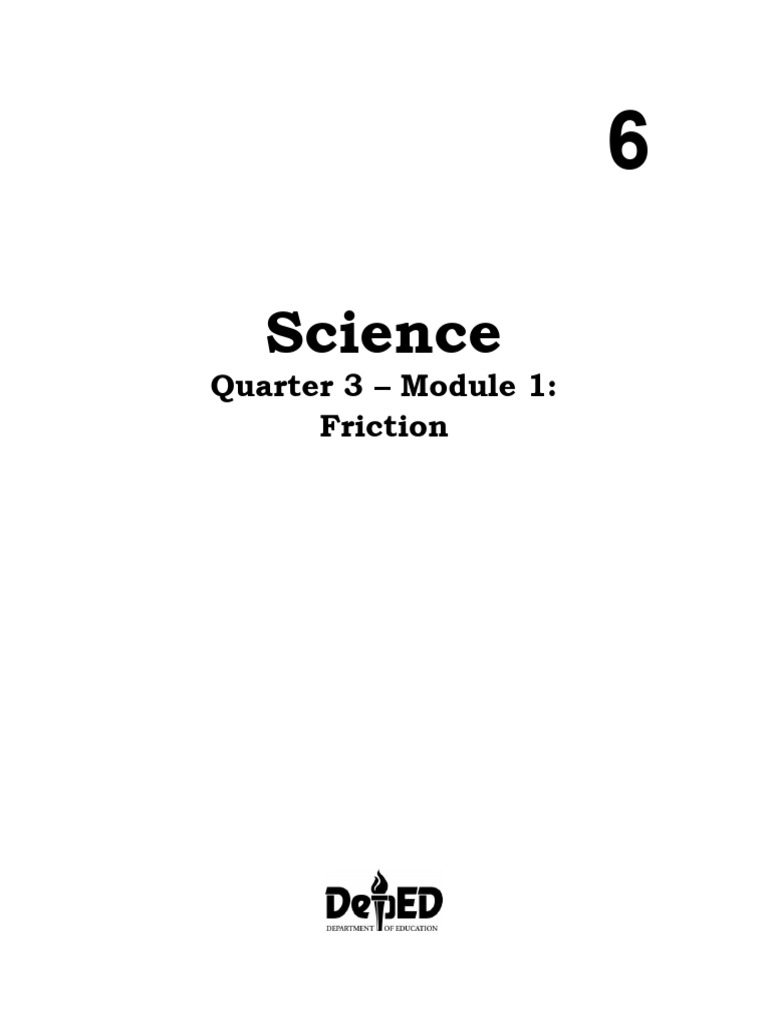 Grade 6 Quarter 3 Module 1 | PDF | Friction | Force