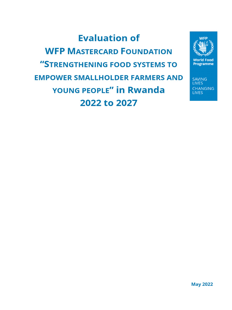 Evaluation of WFP MastercardFaundation Strengthening Food Systems to ...