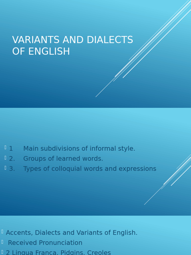 Variants and Dialects of English | PDF | English Language | Dialect