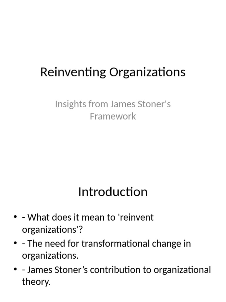 Reinventing_Organizations_Presentation | PDF