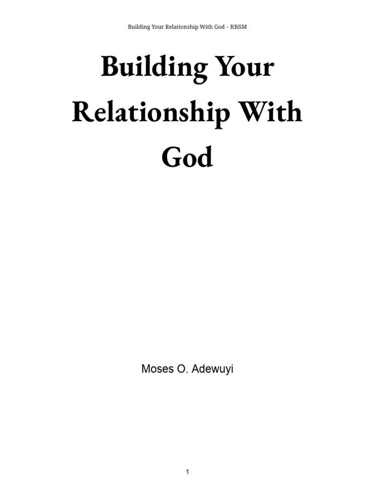Building Your Relationship With God | PDF | Jesus | Christian Eschatology