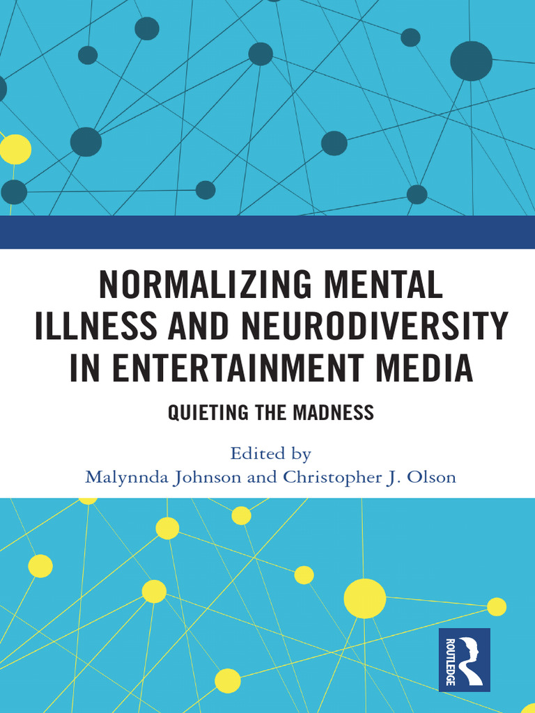 Normalizing Mental Illness in Media | PDF | Mental Disorder | Social Stigma