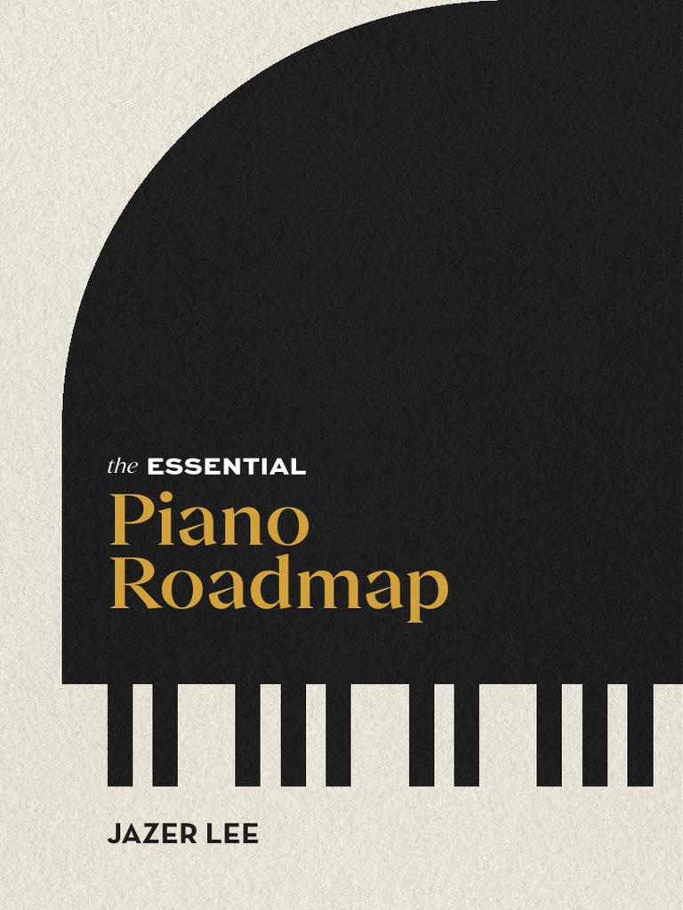 The Essential Piano Roadmap by Jazer Lee | PDF | Frédéric Chopin ...