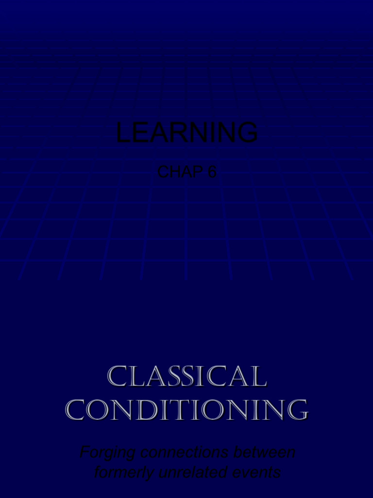 Chap 5 Learning PPT | PDF | Reinforcement | Classical Conditioning
