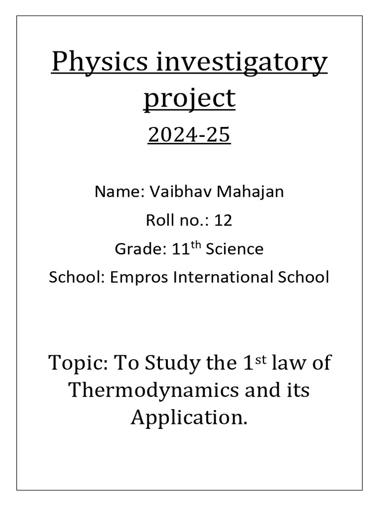 Physics Investigatory Project Vaibhav 1 | PDF | Heat | Gases