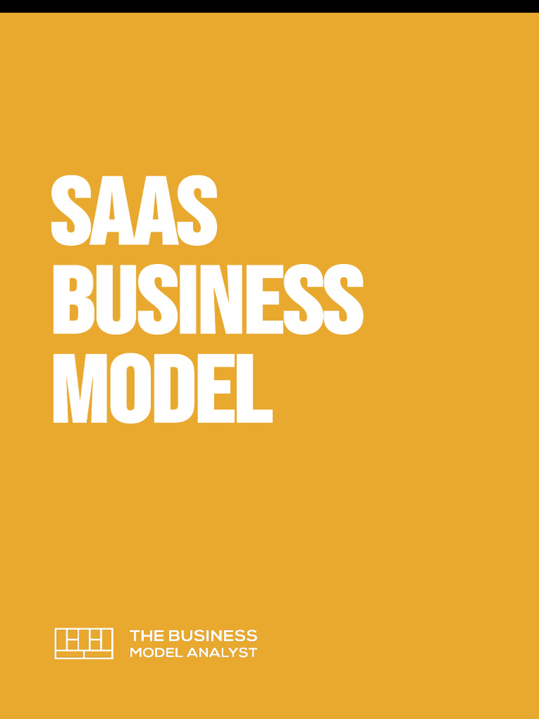 Super-Guide-SaaS-Business-Model-4-xnexrn_141767_1666249767 | PDF | Cloud Computing | Software As ...