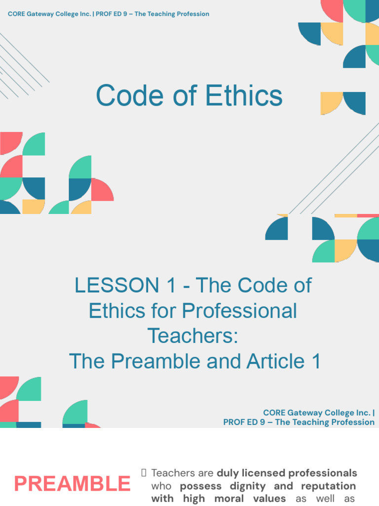 Code of Ethics - Preamble - Scope Abd Limitation - and The Teacher and ...