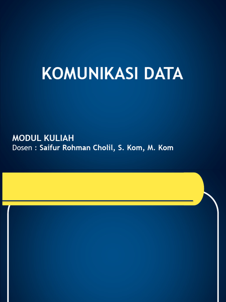 Modul SIM-Komunikasi Data - SISTEM INFORMASI MANAJEMEN | PDF