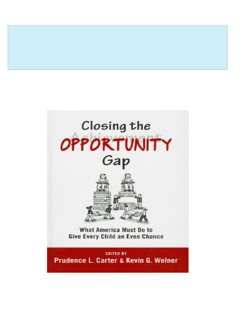 Buy Ebook Closing The Opportunity Gap What America Must Do To Give Every Child An Even Chance ...