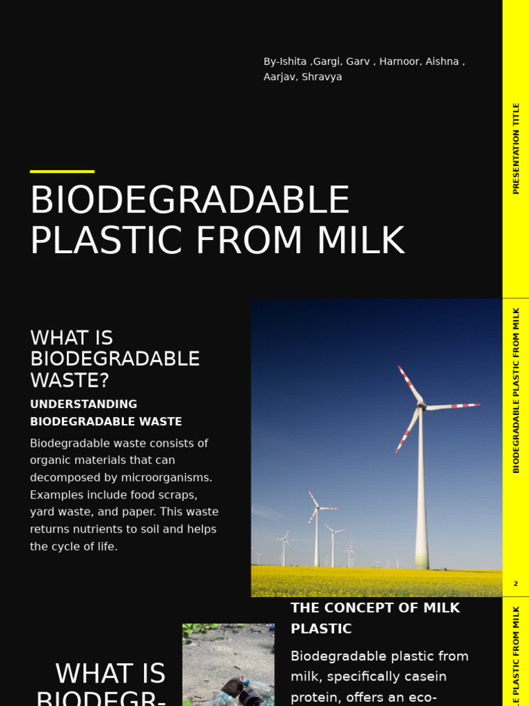 Biodegradable Plastic From Milk | PDF | Biodegradation | Plastic