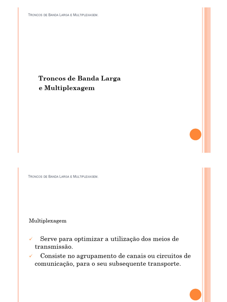 Troncos de Banda Larga e Multiplexagem | PDF | Banda larga | Engenharia ...