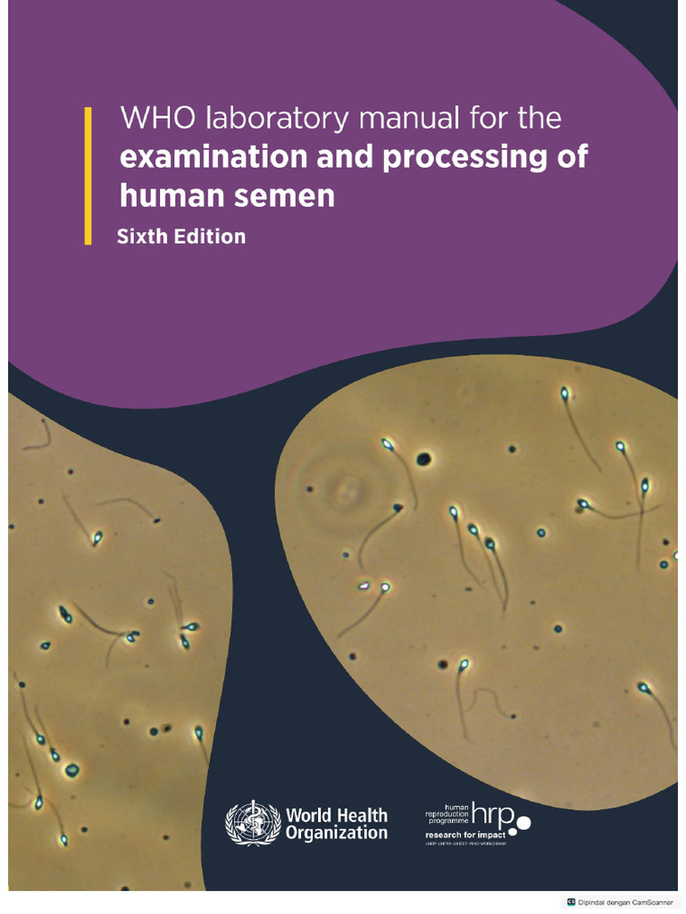 Sperma 'WHO Semen Analysis 6th Edition 2' Dengan Anda | PDF
