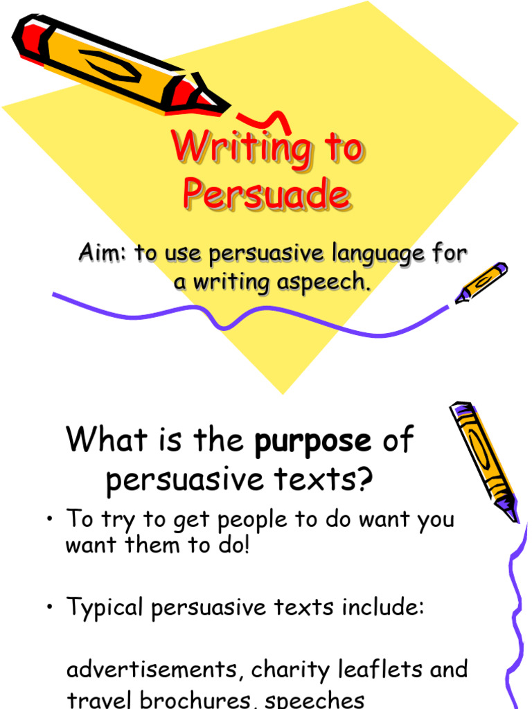Persuasive Writing PowerPoint | PDF