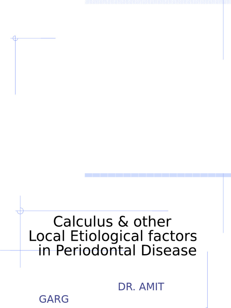 Calculus Presentation | PDF | Dentistry | Dentistry Branches