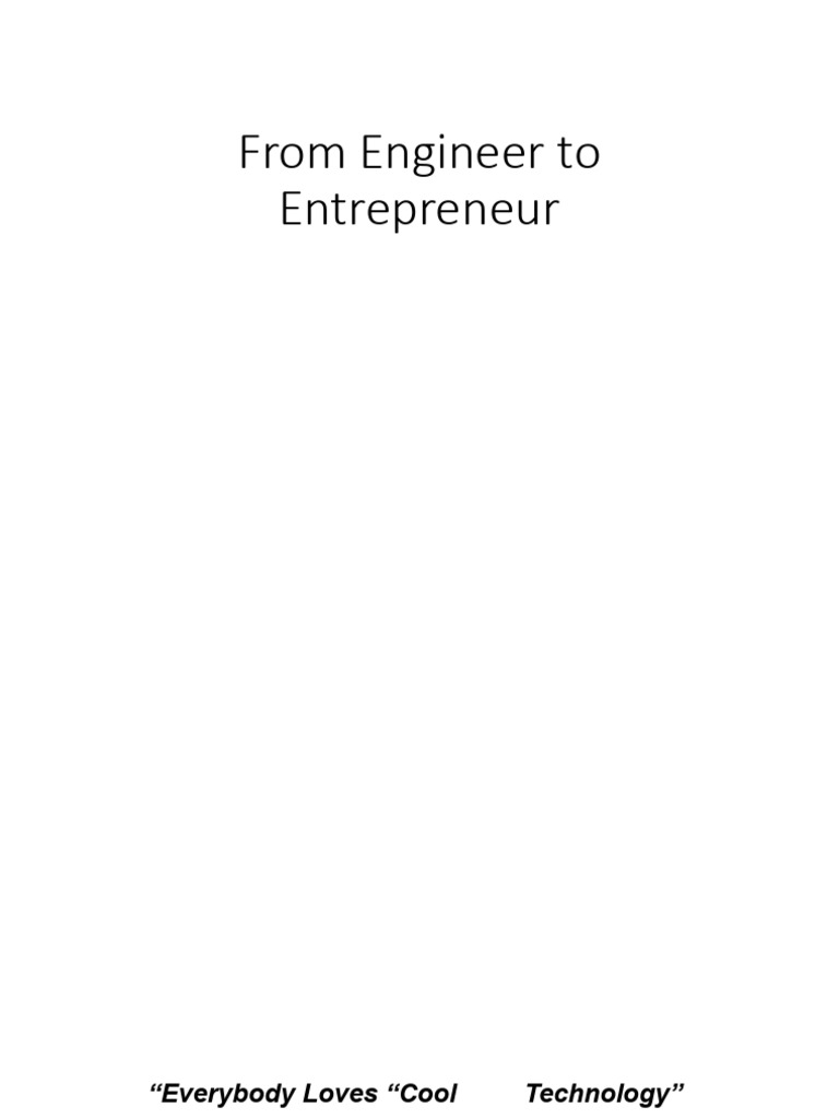 Engineeer To Entreprenuer | PDF | Entrepreneurship | Competitive Advantage