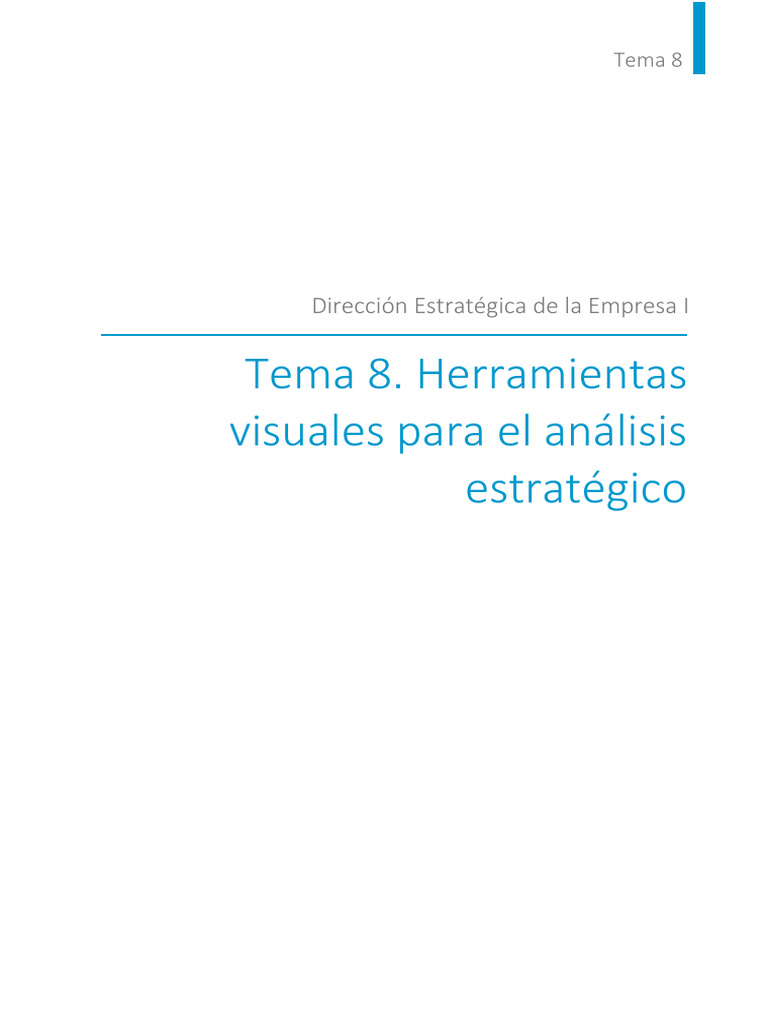 tema 8 - HERRAMIENTAS VISUALES PARA EL ANÁLISIS ESTRATÉGICO | PDF | Business | Negocios económicos