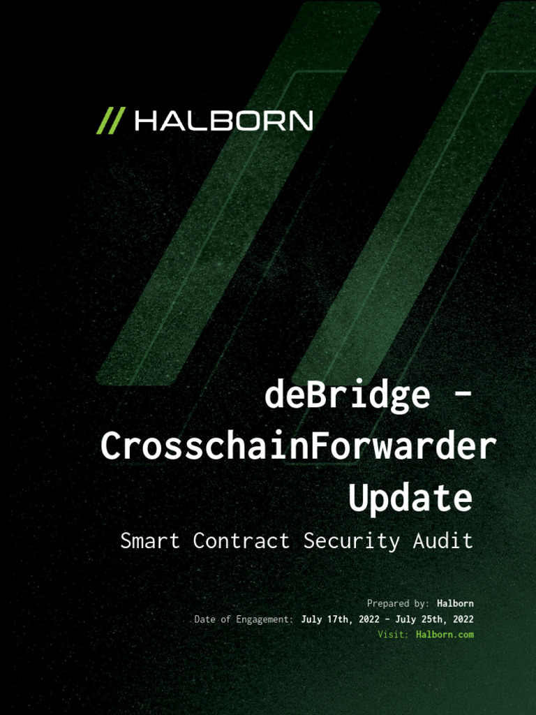 deBridge_Cross_Chain_Forwarder_Update_Smart_Contract_Security_Audit | PDF | Vulnerability ...