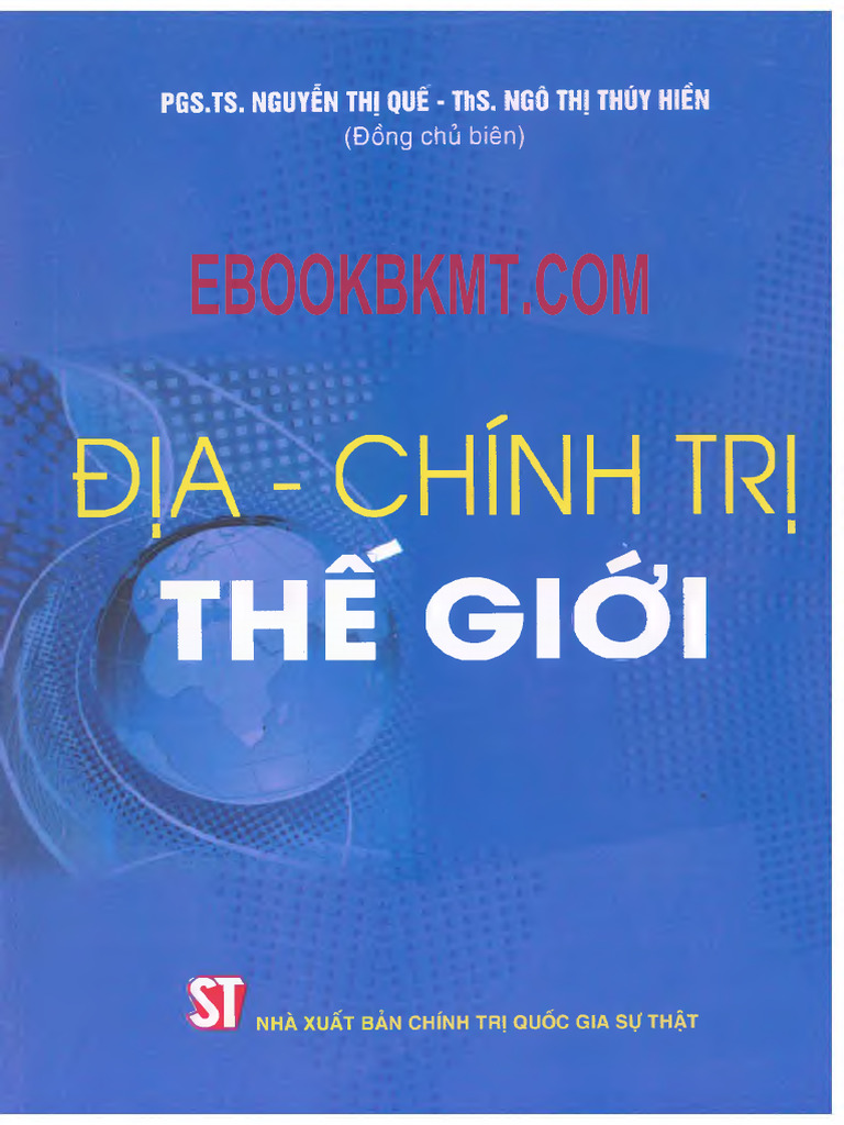 SÁCH SCAN Địa chính trị thế giới Nguyễn Thị Quế Ngô Thị Thúy Hiền | PDF