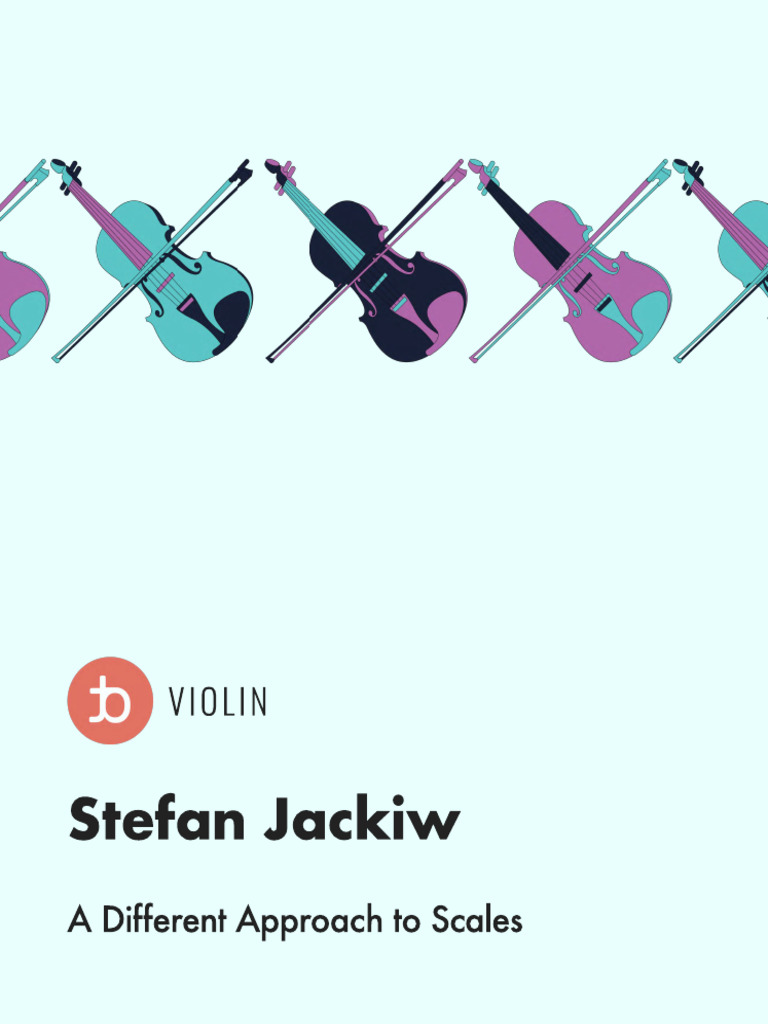 Different Approach To Scales - Stefan Jackiw - Tonebase Violin Workbook ...