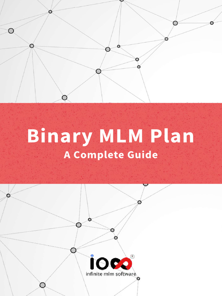 Infinite MLM Software Binary MLM Plan | PDF | Multi Level Marketing ...