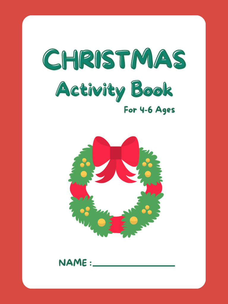 Christmas Activity Book for Ages 4-6 | PDF | Christmas