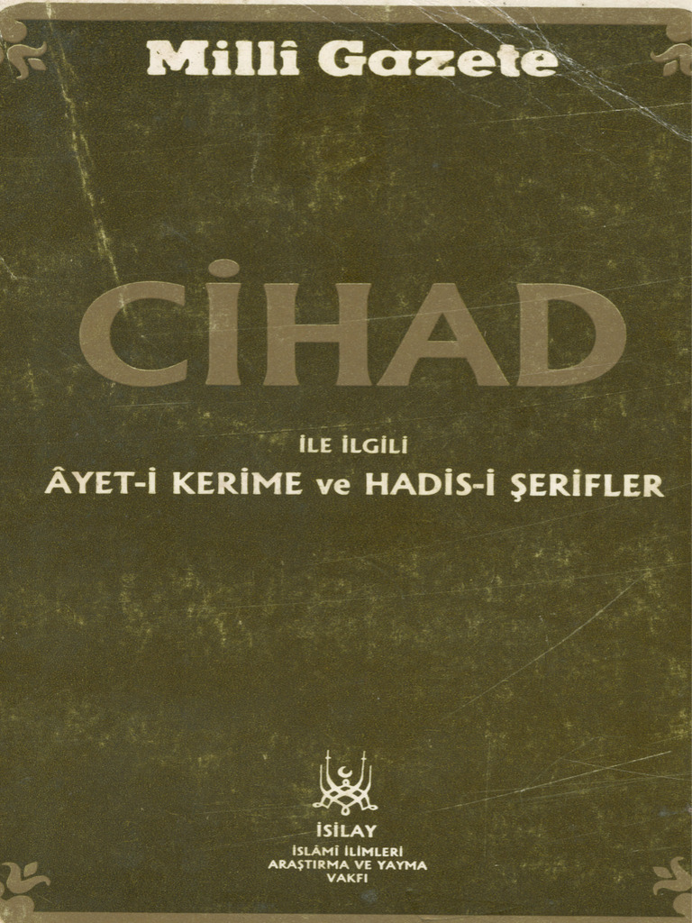 Cihad ile ilgili Ayeti Kerime Ve Hadisi Şerifler - Milli Gazete | PDF