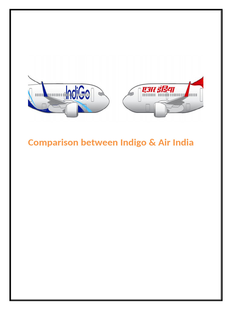 Indigo vs Air India: Key Comparisons | PDF | Low Cost Carrier | Airlines