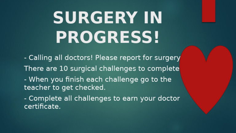 Surgery in Progress! | PDF