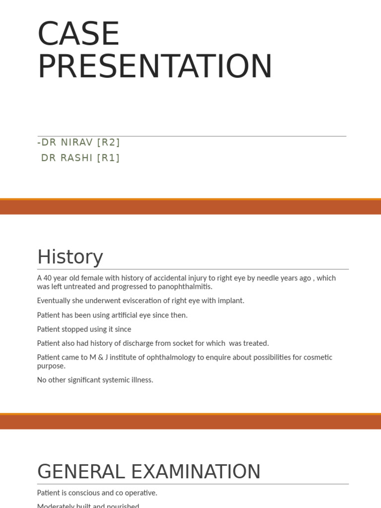 CASE PRESENTATION Anophthalmic Socket | PDF | Human Eye | Face