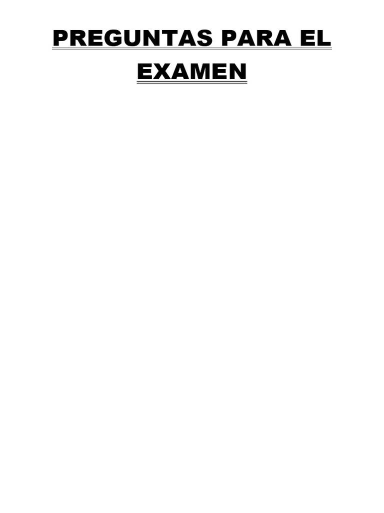 Preguntas para El Examen | PDF
