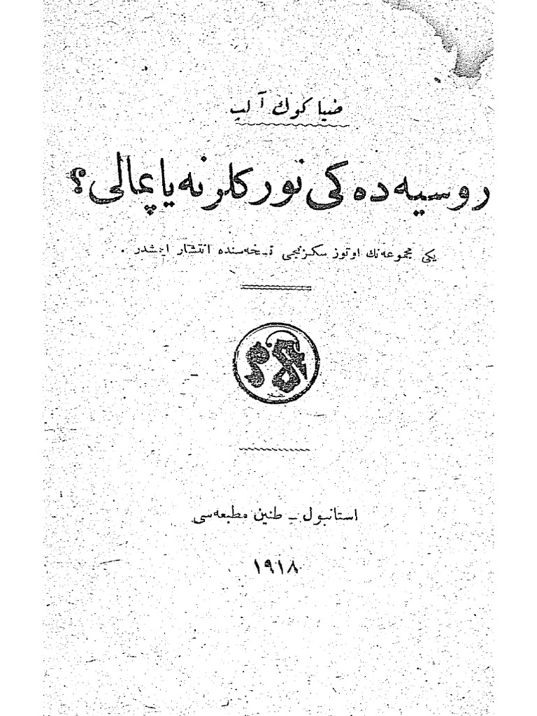 Ziya Gokalp - Rusyadaki Turkler Ne Yapmali 3468 | PDF