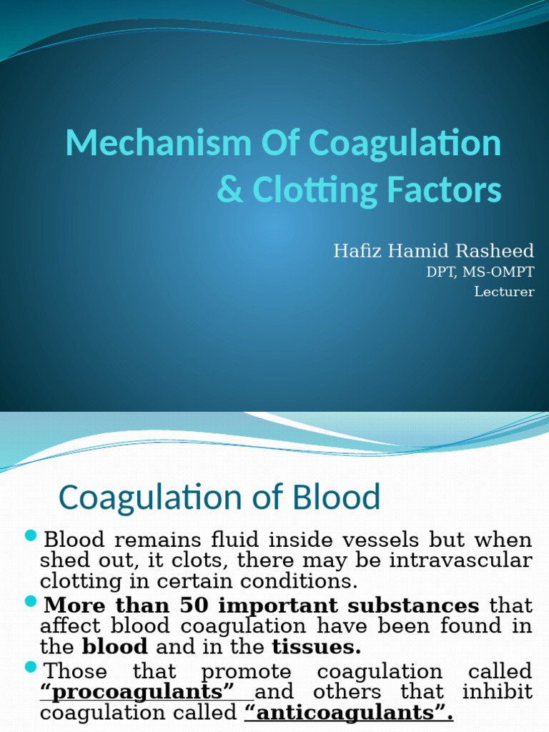 2. Mechanism of Coagulation & Clotting Factors Edit | PDF | Coagulation ...
